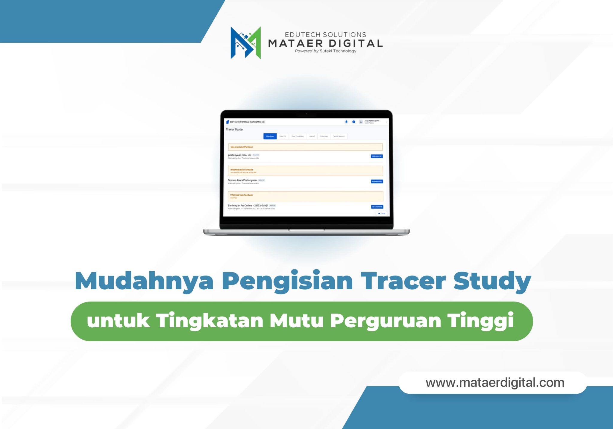 Mudahnya Pengisian Tracer Study untuk Tingkatan Mutu Perguruan Tinggi